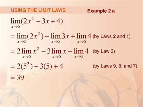 2.3 Calculating Limits Using the Limit Laws In this section, we will: - ppt download