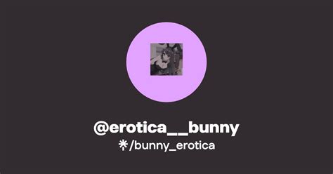Eroticabunny Linktree
