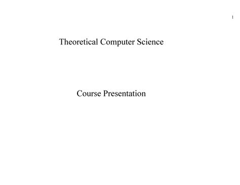 Slides First PART Slide Theoretical Computer Science Course Presentation Objectives And