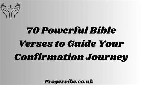 70 Powerful Bible Verses To Guide Your Confirmation Journey