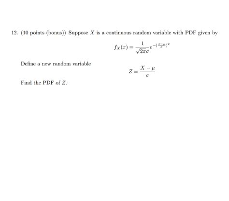 Solved Points Bonus Suppose X Is A Continuous Chegg