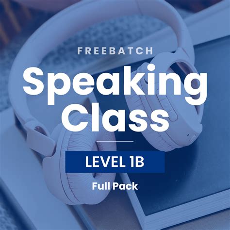 Speaking Class 1b Full Pack Rumah Bahasa Asing