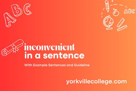 How To Use Inconvenient In A Sentence Easy Examples