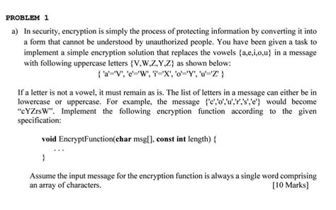 Solved Problem 1 A In Security Encryption Is Simply The