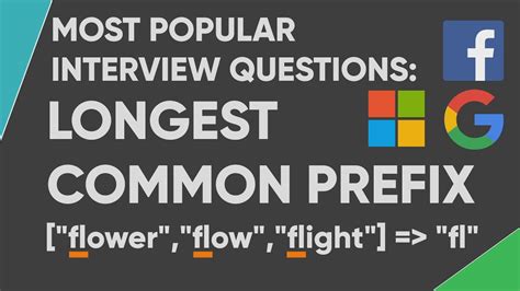 Longest Common Prefix Most Popular Coding Interview Questions And Answers Vertical Scan