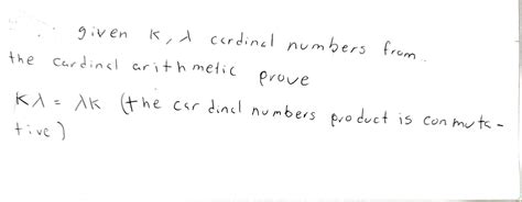Solved Given Kλ ﻿cardinal Numbers From The Cardinal