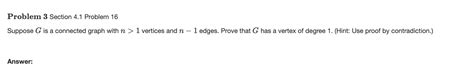 Solved Problem 3 Section 4 1 Problem 16 Suppose G Is A Chegg Com