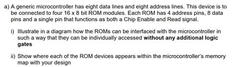 Solved A A Generic Microcontroller Has Eight Data Lines And Chegg