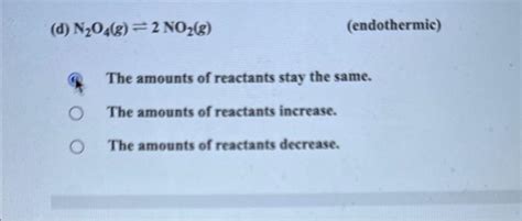 Solved Be Sure To Answer All Parts Predict The Effect Of Chegg