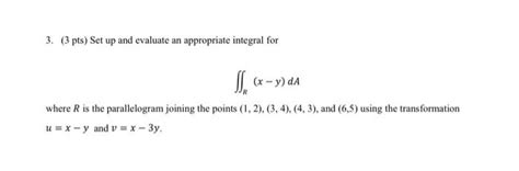 Solved 3 3 Pts Set Up And Evaluate An Appropriate