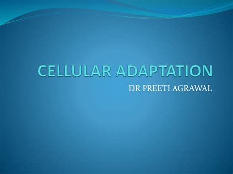 Cellular adaptation | PPT