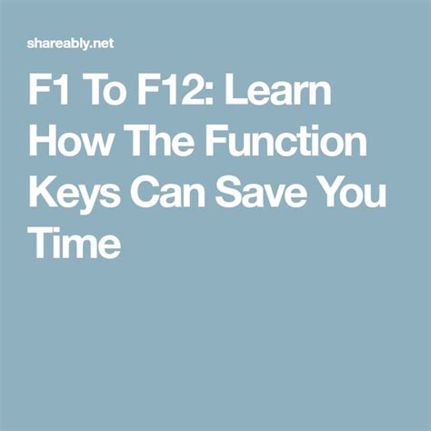 F To F Learn How The Function Keys Can Save You Time Save Yourself Learning Function