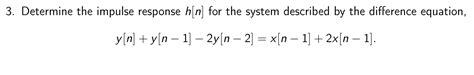 Solved Determine The Cross Correlation Of Two Finite Length