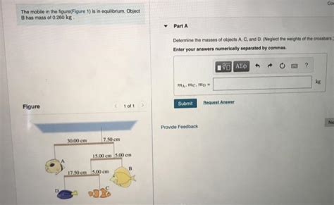 Solved Cor The Mobile In The Figure Figure 1 Is In