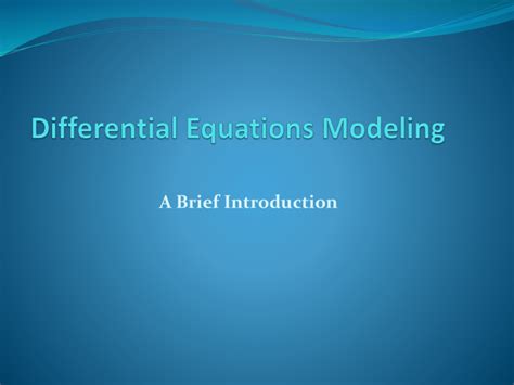 Modeling With Differential Equations