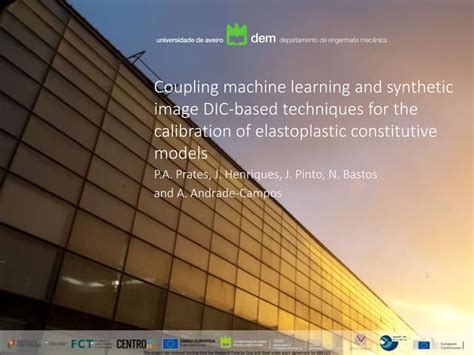 Coupling Machine Learning And Synthetic Image Dic Based Techniques For The Calibration Of