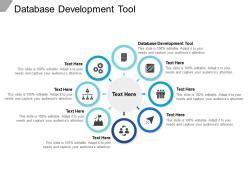 Database Development Tool Ppt Powerpoint Presentation Slides Design Ideas Cpb Templates