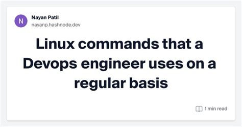 Nayan Patil On Linkedin Linux Commands That A Devops Engineer Uses On