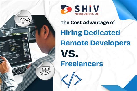 The Cost Advantage Of Hiring Dedicated Remote Developers Vs Freelancers