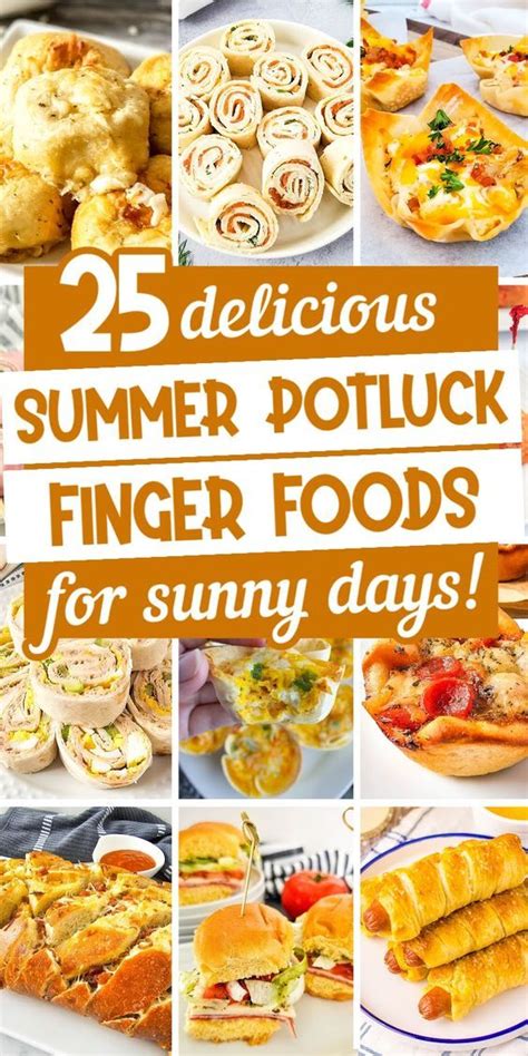 These Easy Summer Finger Foods For Potlucks And On The Go Snacking In
