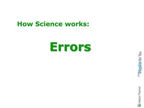 PPT How Science Works Errors PowerPoint Presentation Free Download ID