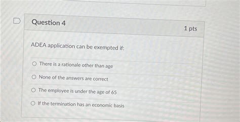 Solved Adea Application Can Be Exempted If There Is A