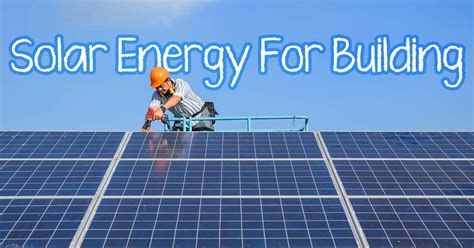 Benefits Of Solar Energy For Commercial Establishments