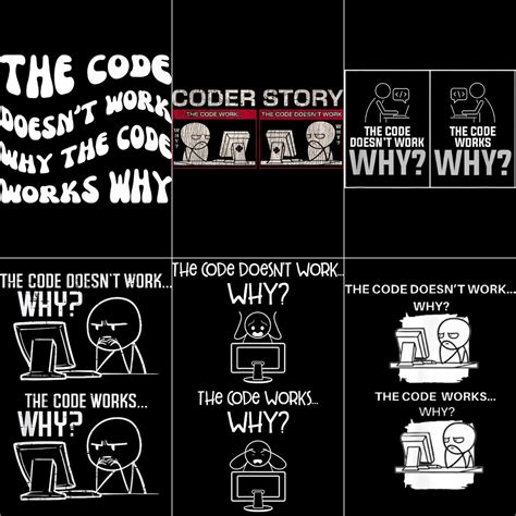 Funny Coding Meme Png Bundle Programmer Humor The Code Doesnt Work Why Debugging Developer