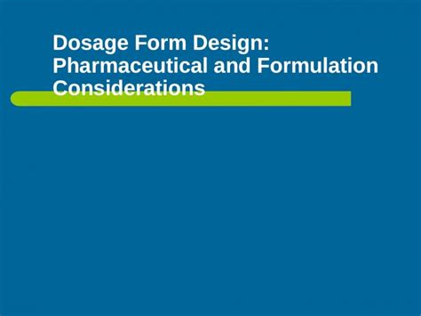 Ppt Dosage Form Formulation Dokumen Tips