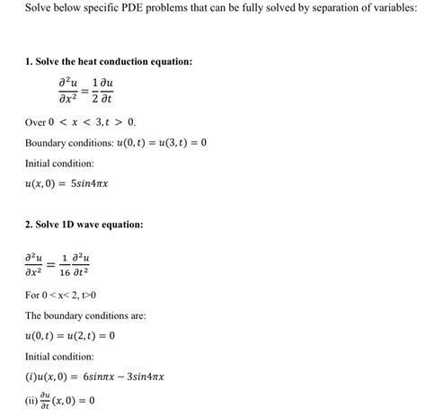 Solve Below Specific Pde Problems That Can Be Fully