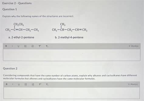 Solved Explain Why The Following Names Of The Structures Are