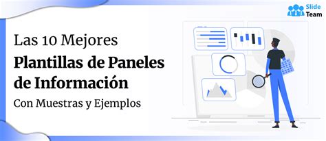 Las 10 Mejores Plantillas De Paneles De Información Con Muestras Y Ejemplos