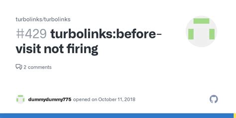 turbolinks before visit not firing · issue 429 · turbolinks turbolinks