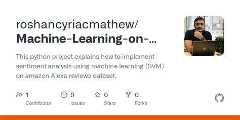 Github Roshancyriacmathew Machine Learning On Amazon Alexa Reviews