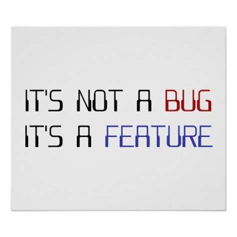 Its Not A Coding Bug Its A Programming Feature Poster Zazzle Coding Classroom Posters Bugs
