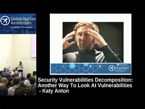 Conference Talks Talk Security Vulnerabilities Decomposition Another Way To Look At