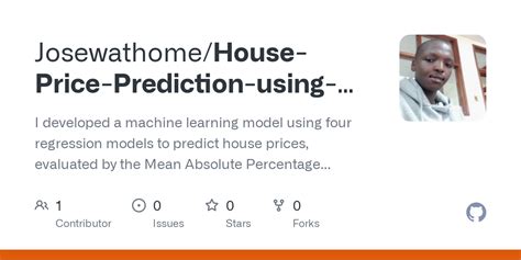 github josewathome house price prediction using machine learning i