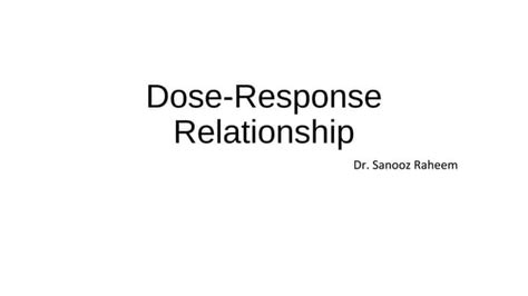 Dose Response Relationship Pptx