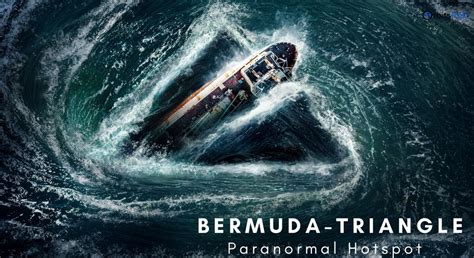 The Bermuda Triangle A Paranormal Hotspot Orbitshub