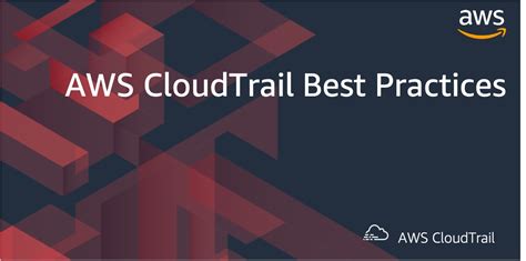 AWS CloudTrail Best Practices AWS Cloud Operations Blog