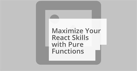 React Jobs On Linkedin Maximize Your React Skills With Pure Functions