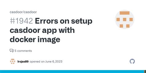 errors on setup casdoor app with docker image · issue 1942 · casdoor