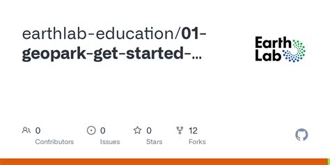 GitHub Earthlab Education Geopark Get Started Reproducible Science Template