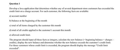 Solved Question Develop A Java Application That Determines Chegg Com
