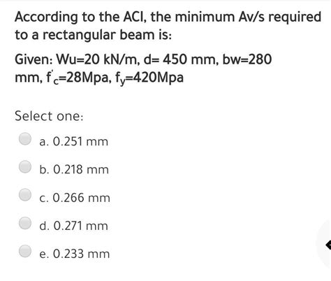 Solved According To The ACI The Minimum Av S Required To A Chegg Com