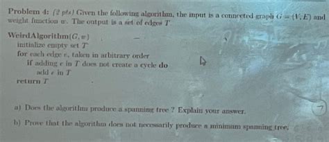 Solved Problem 4 2 Pts Given The Following Algorithm The