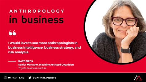 Kate Sieck On Anthropology In Business With Matt Artz