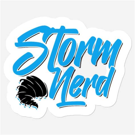 Storm Nerd Tornado Chaser Twister Weather Hunter Sold By Salome