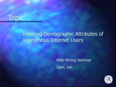 ppt inferring demographic attributes of anonymous internet users