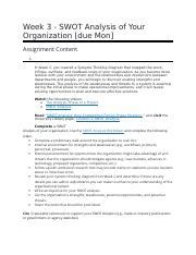 Week 3 assignment.docx - Week 3 - SWOT Analysis of Your Organization ...